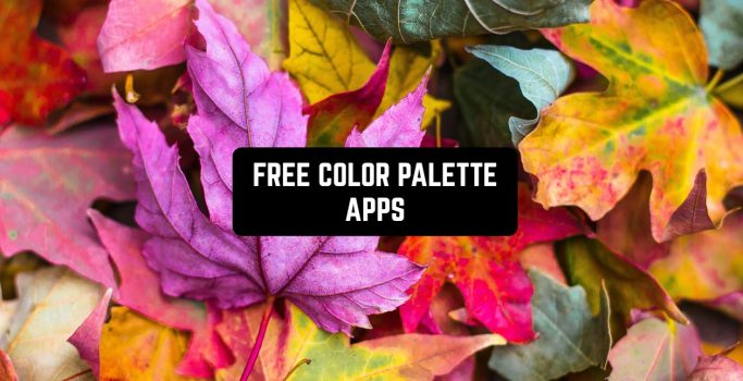 11 Free Color Palette Apps 2025 (Android & iOS) | Freeappsforme - Free ...