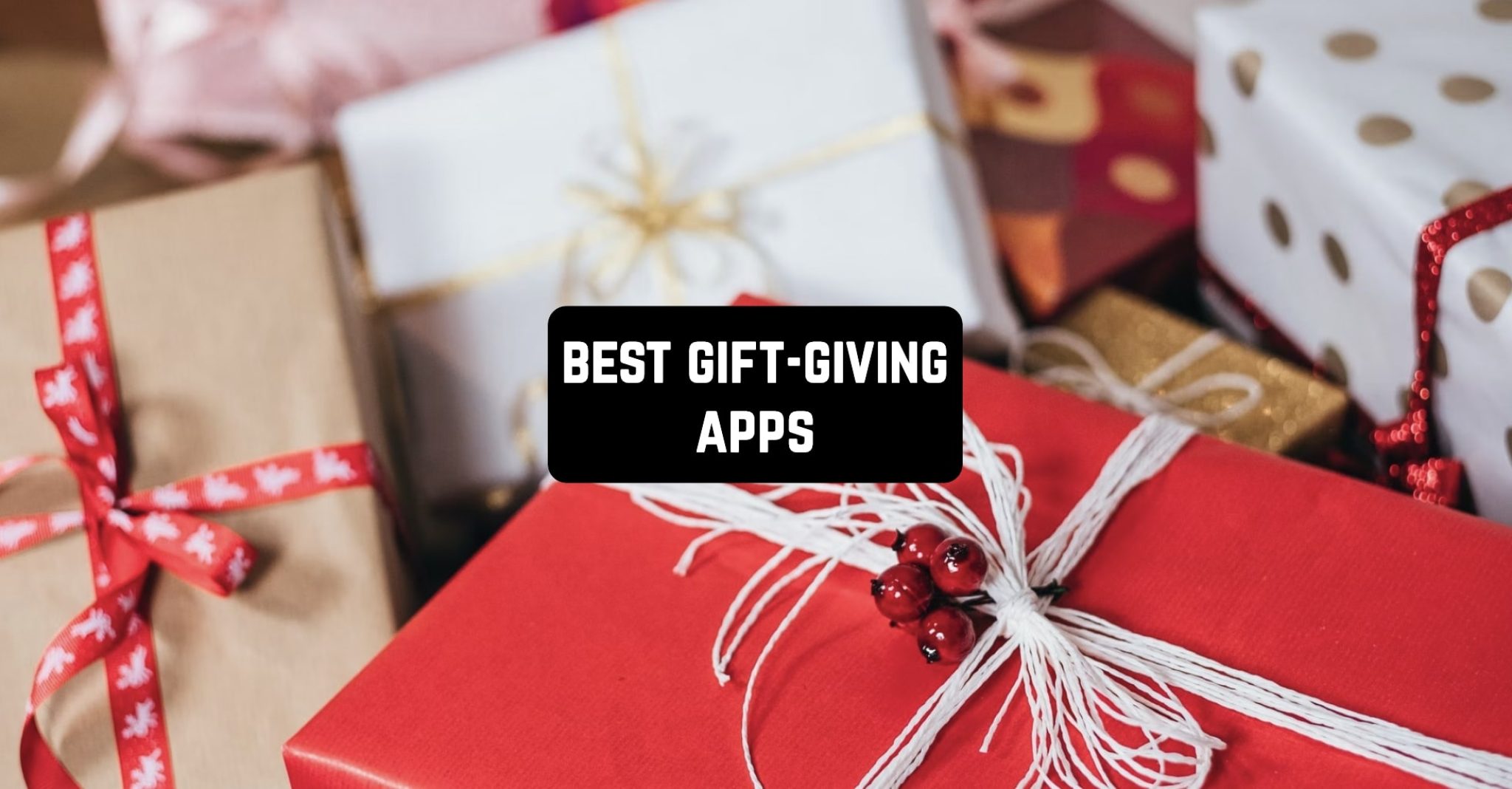 11 Best Gift-Giving Apps in 2025 (Android & iOS) | Freeappsforme - Free ...
