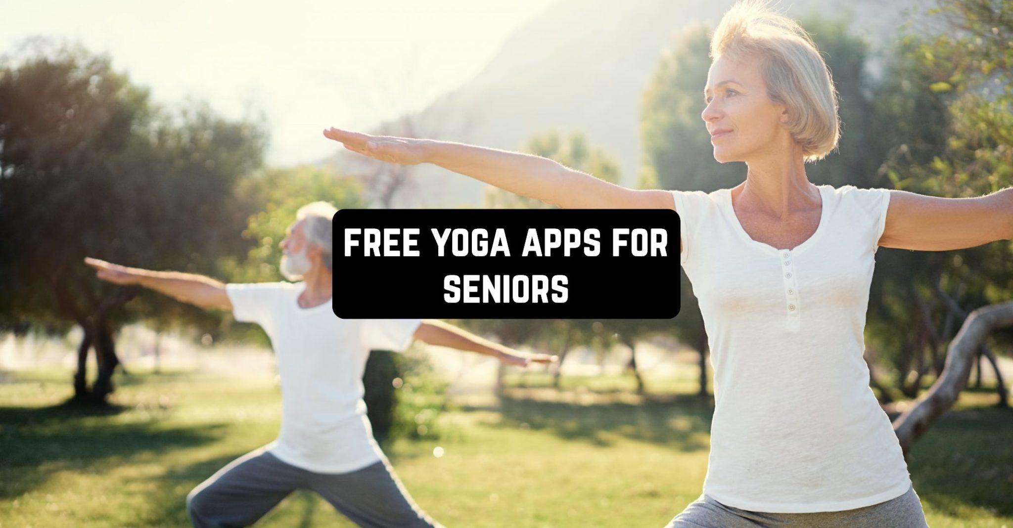 9 Free Yoga Apps For Seniors (Android & iOS) | Freeappsforme - Free ...