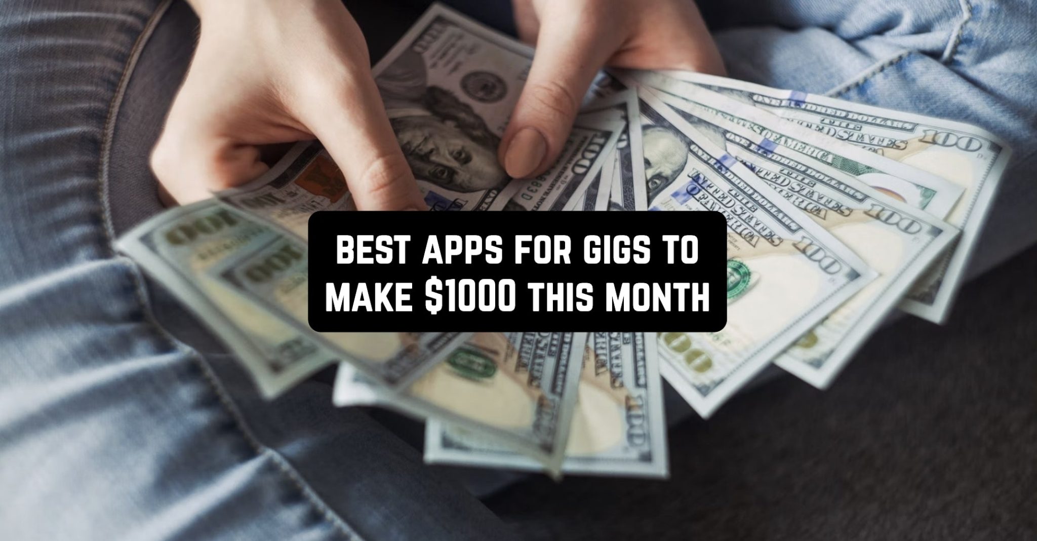 11 Best Apps For Gigs To Make $1000 This Month | Freeappsforme - Free ...