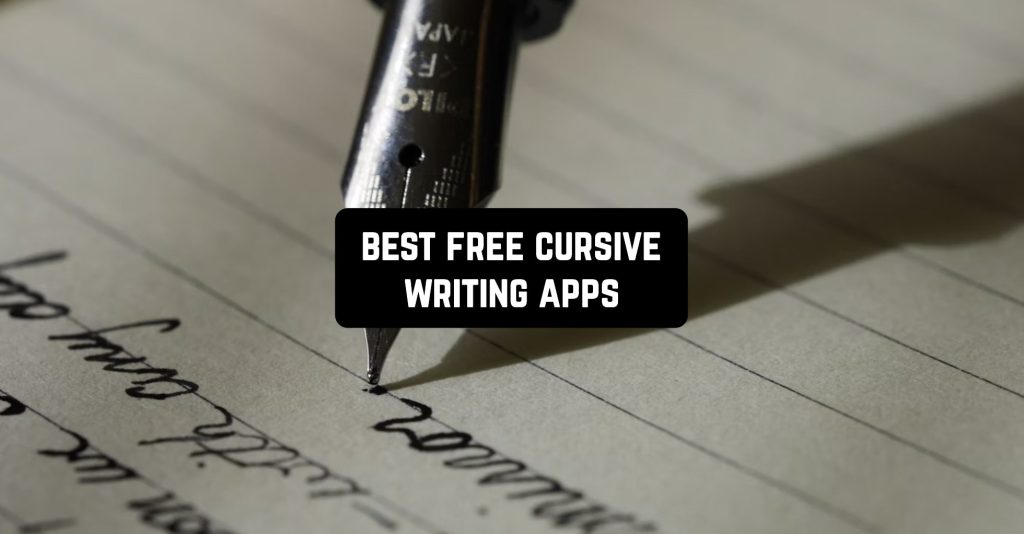 8 Best Free Cursive Writing Apps for Android & iOS | Freeappsforme ...