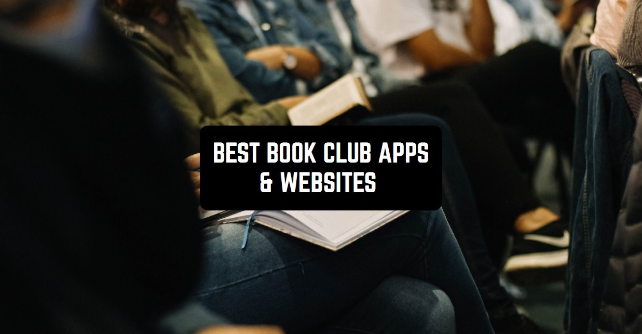 11 Best Book Club Apps & Websites To Create Book Clubs | Freeappsforme ...
