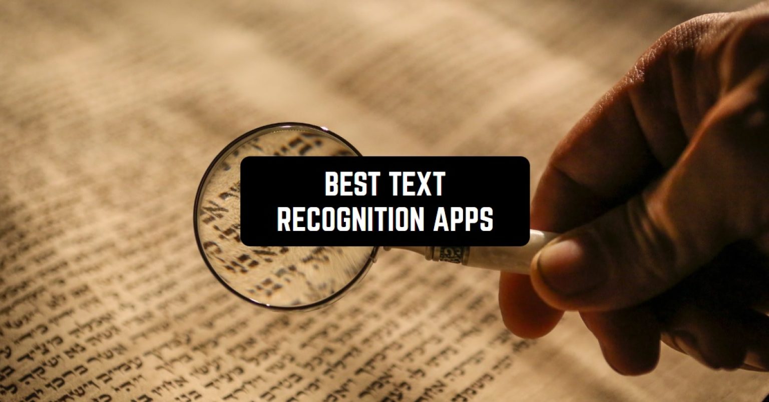 11 Best Text Recognition Apps (Android & iOS) | Freeappsforme - Free ...