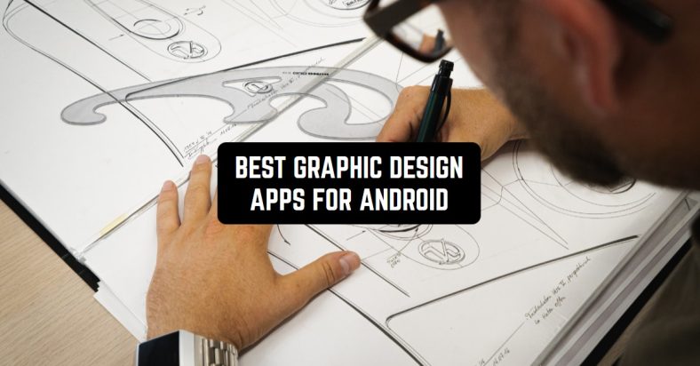 11 Best Graphic Design Apps for Android 2025 | Freeappsforme - Free ...