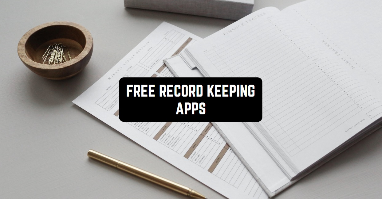 7 Free Record Keeping Apps for Android & iOS | Freeappsforme - Free apps for Android and iOS