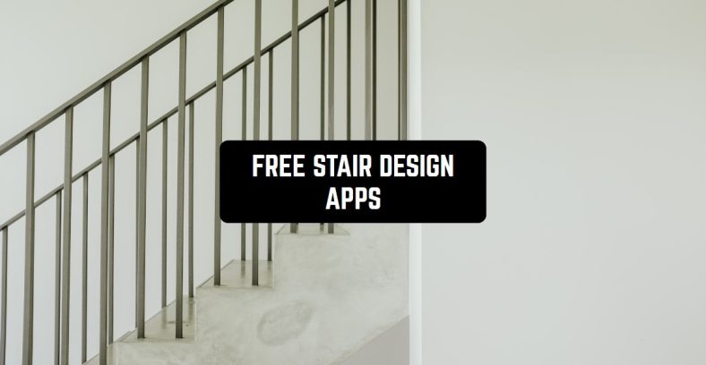 9 Free Stair Design Apps for Android and iOS | Freeappsforme - Free ...