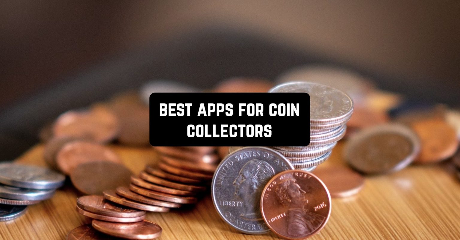 9 Best Apps for Coin Collectors in 2023 (Android & iOS) | Freeappsforme ...