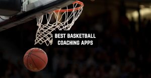 7 Best Basketball Coaching Apps 2025 (Android & iOS) | Freeappsforme ...