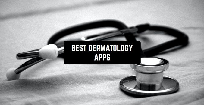 11 Best Dermatology Apps for 2026 (Android & iOS) | Freeappsforme ...