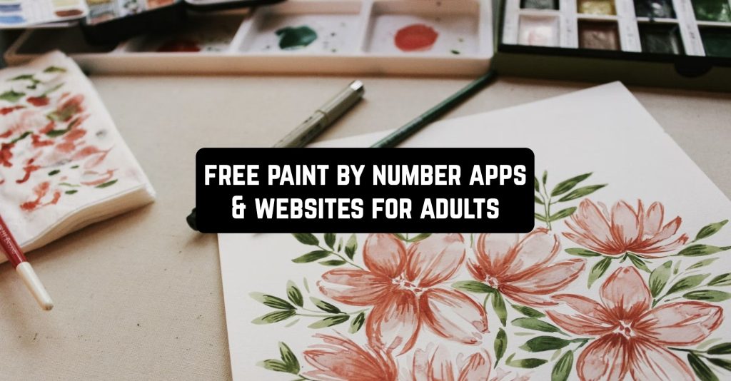 12 Free Paint By Number Apps & Websites For Adults | Freeappsforme ...