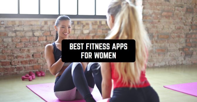 11 Best Fitness Apps For Women Android And Ios Freeappsforme Free