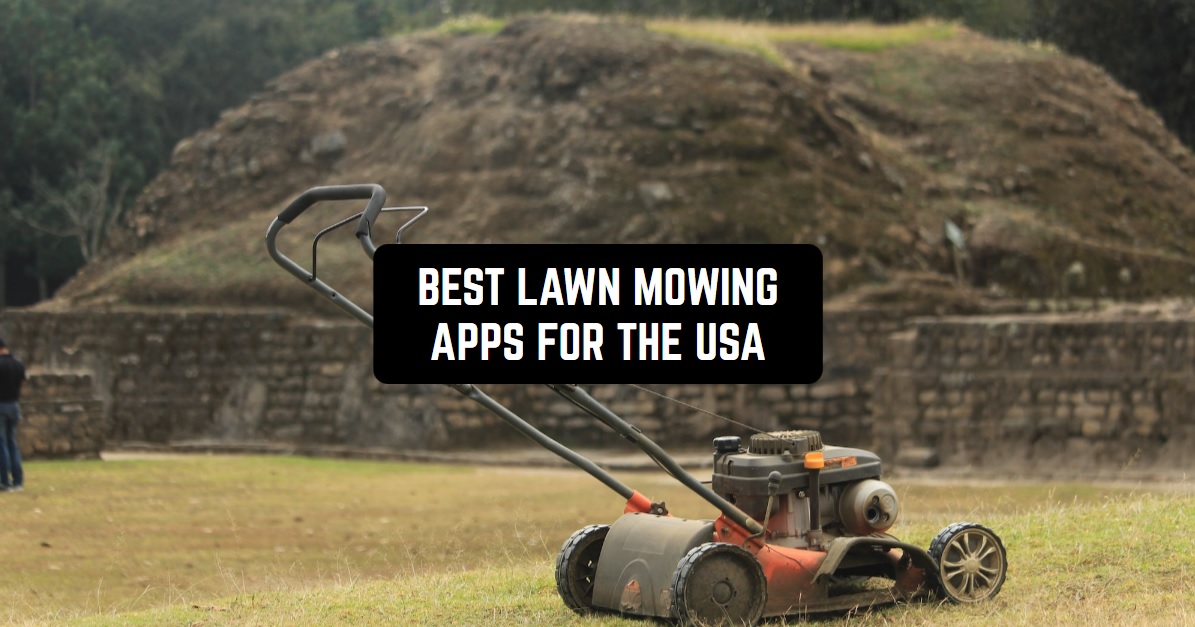 11 Best Lawn Mowing Apps for the USA (Android & iOS) | Freeappsforme ...