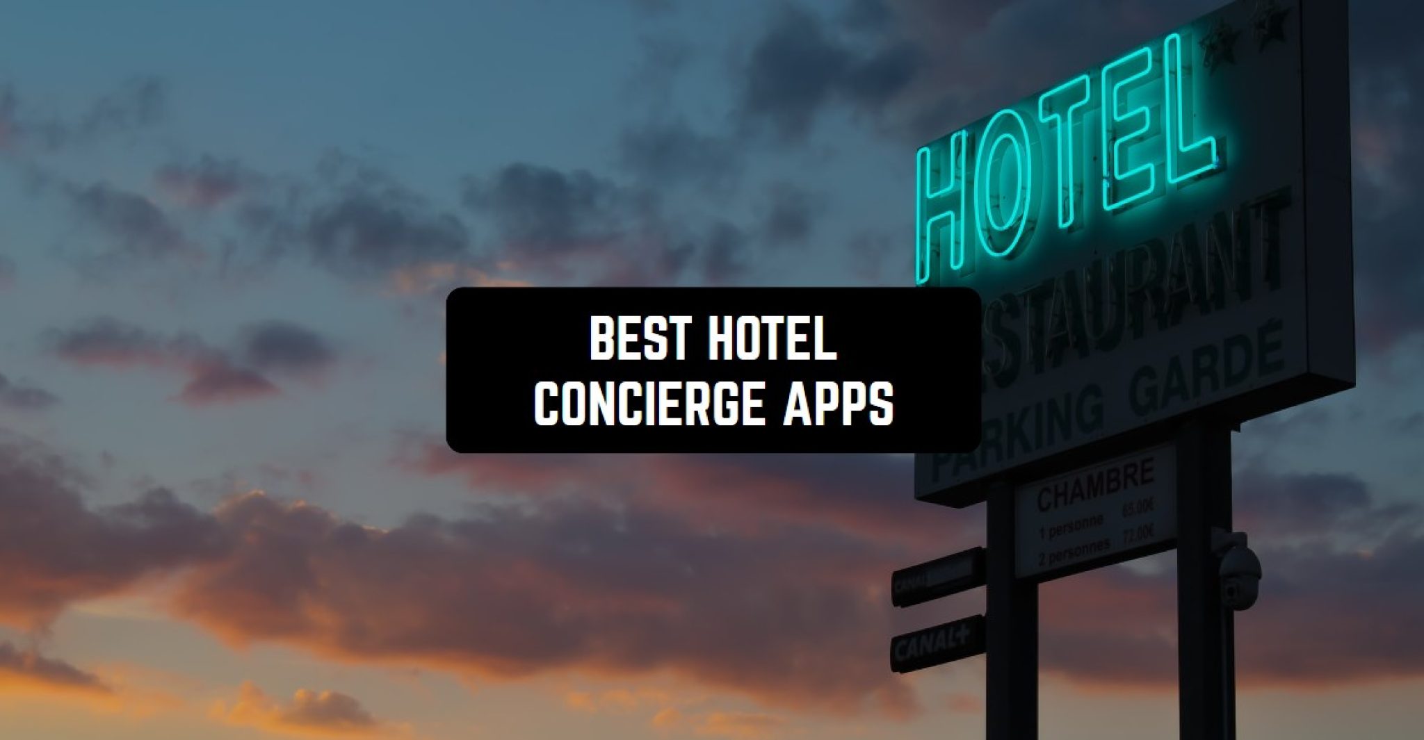 11 Best Hotel Concierge Apps for 2025 (Android & iOS) | Freeappsforme ...