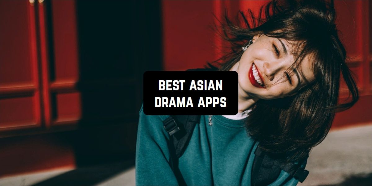 9 Best Asian Drama Apps with English Subtitles | Freeappsforme - Free ...