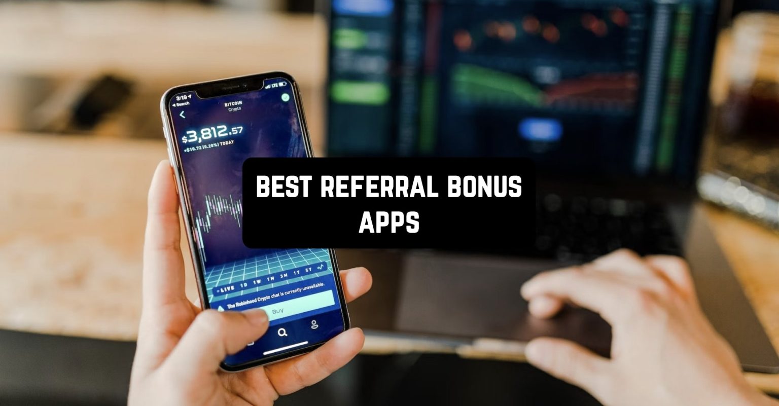 21 Best Referral Bonus Apps for 2025 (Android & iOS) | Freeappsforme ...