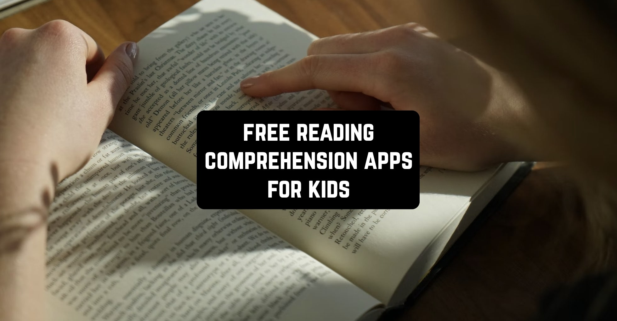 9 Free Reading Comprehension Apps for Kids (Android & iOS ...