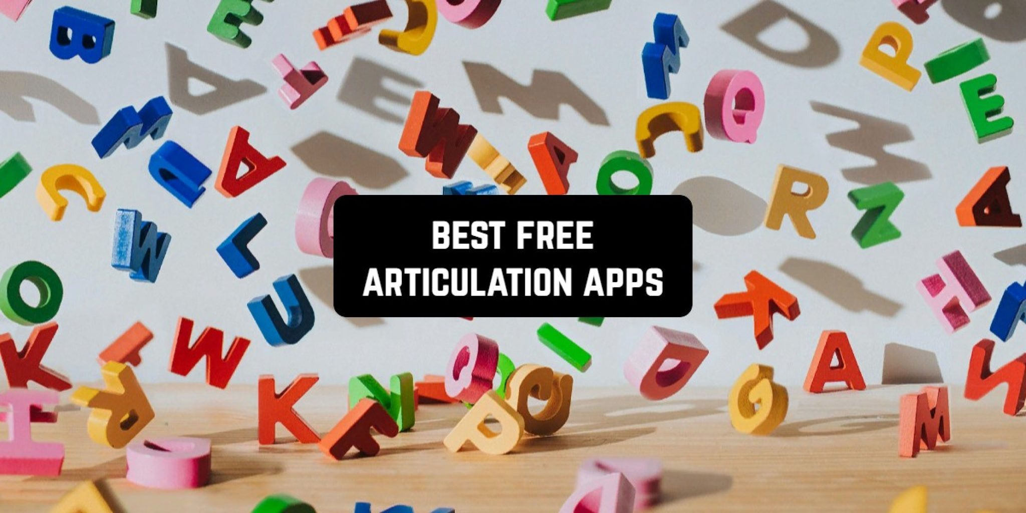 8 Best Free Articulation Apps for Kids & Adults | Freeappsforme - Free ...