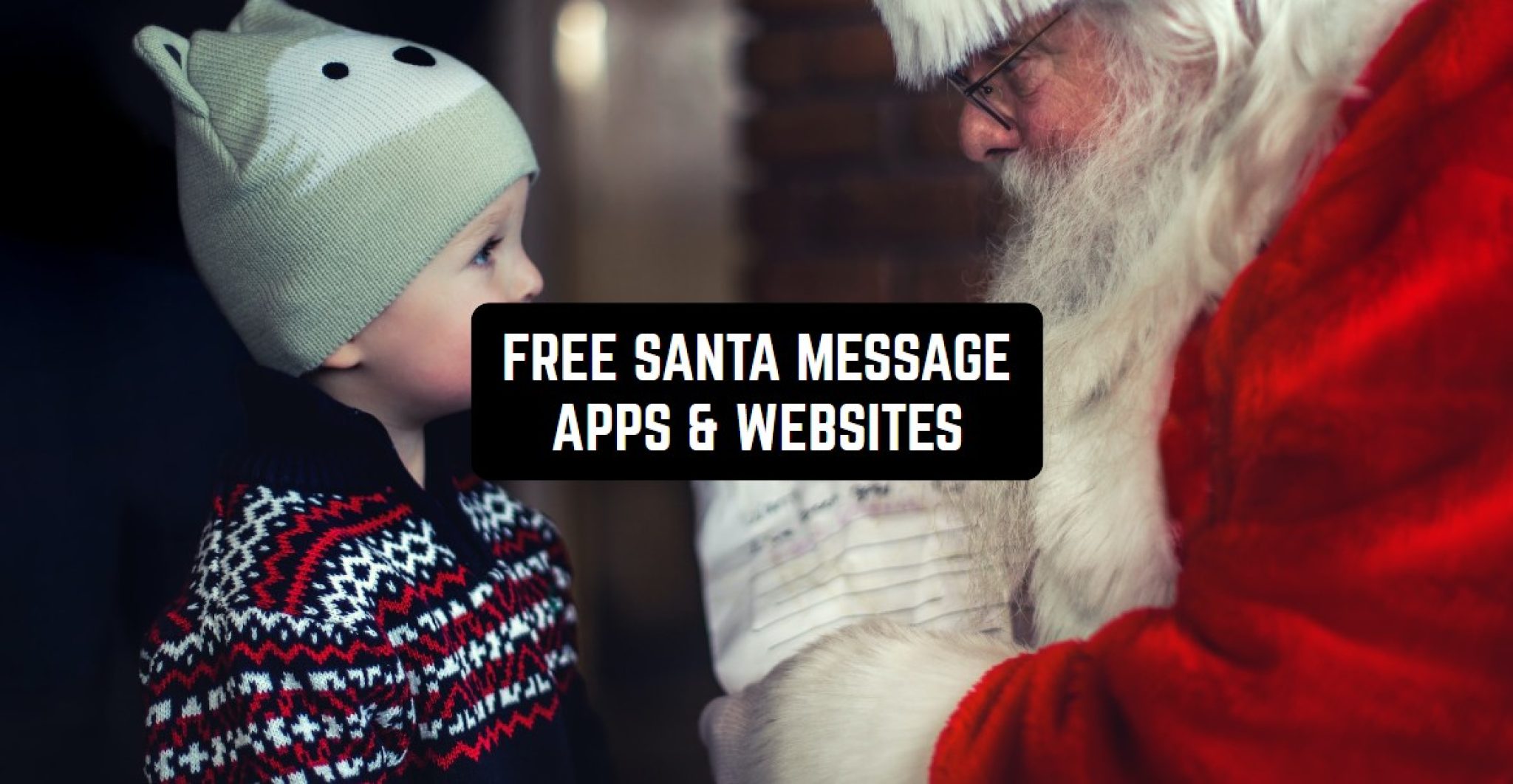 7 Free Santa Message Apps & Websites | Freeappsforme - Free apps for ...
