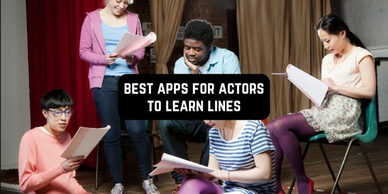 5 Best Apps for Actors to Learn Lines (Android & iOS) | Freeappsforme ...