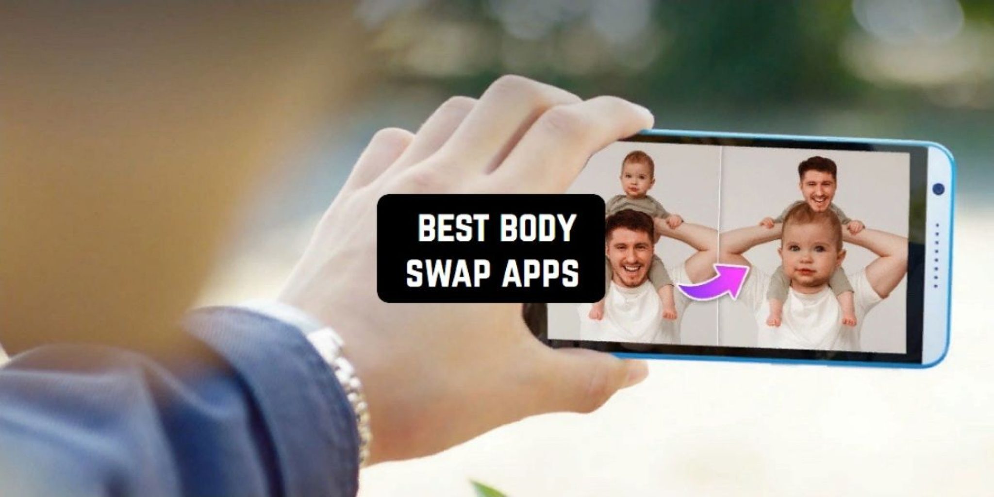 7 Best Body Swap Apps for Android & iOS in 2026 | Freeappsforme - Free ...