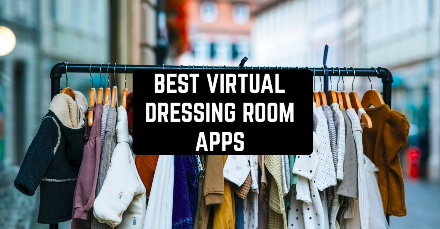 5 Best Virtual Dressing Room Apps for Android & iOS | Freeappsforme ...