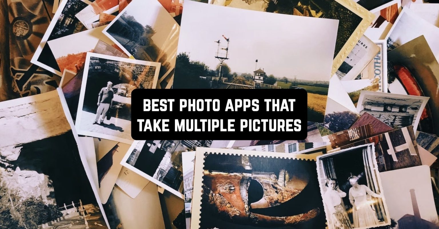 7 Best Photo Apps That Take Multiple Pictures (Android & iOS ...