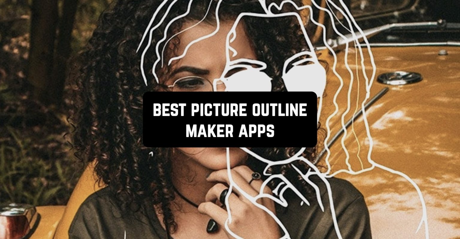 11 Best Picture Outline Maker Apps for Android & iOS | Freeappsforme ...