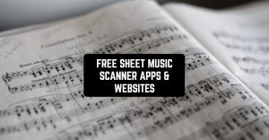 10 Free Sheet Music Scanner Apps & Websites | Freeappsforme - Free apps ...