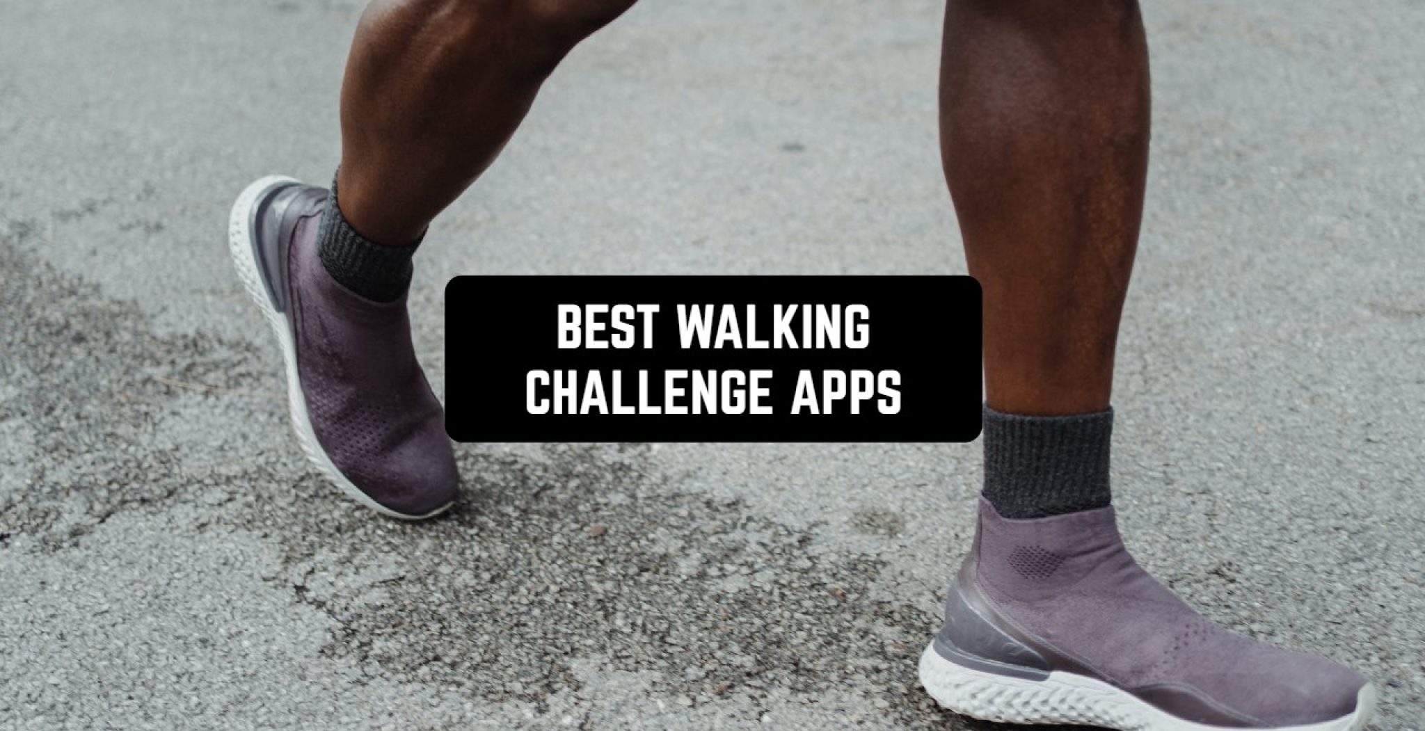 9 Best Walking Challenge Apps for Android & iOS | Freeappsforme - Free ...