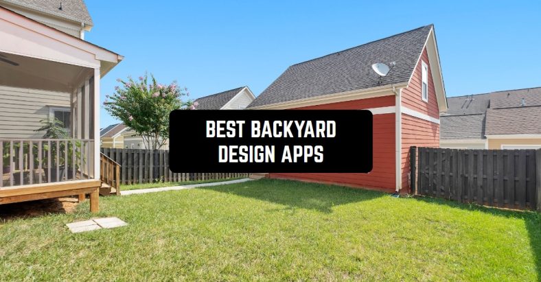 9 Best Backyard Design Apps in 2025 (Android & iOS) | Freeappsforme ...
