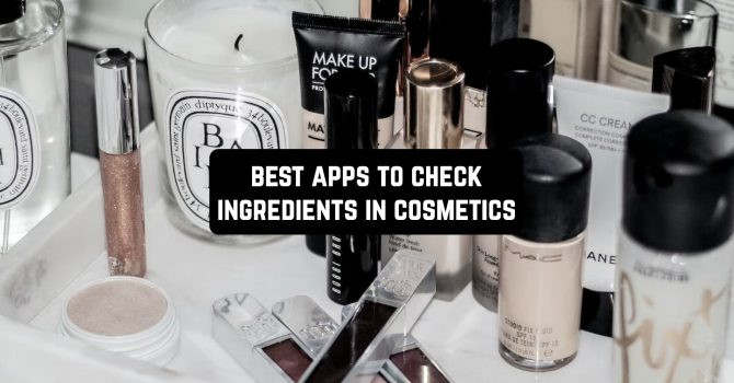 9 Best Apps to Check Ingredients in Cosmetics | Freeappsforme - Free apps for Android and iOS