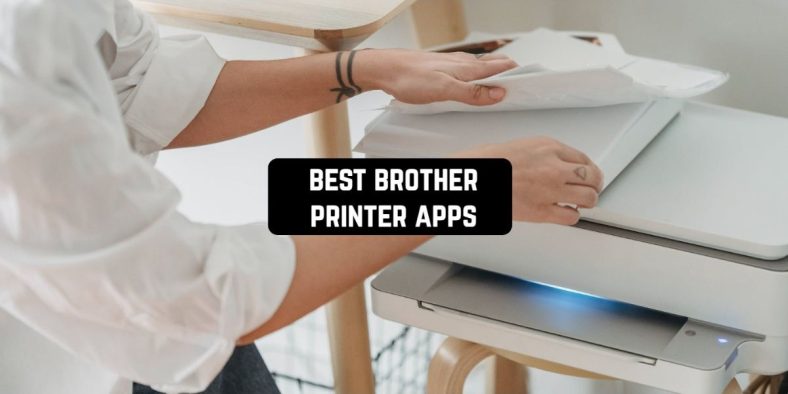 7 Best Brother Printer Apps for Android | Freeappsforme - Free apps for ...