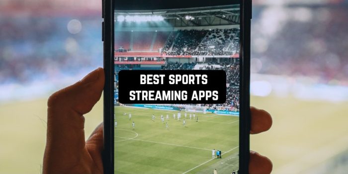 17 Best Sports Streaming Apps for Android & iPhone | Freeappsforme ...