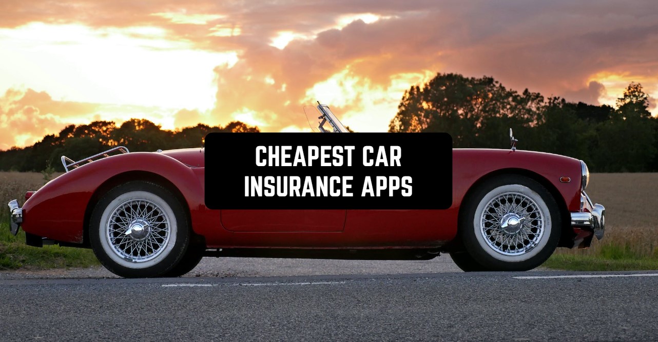 5 Cheapest Car Insurance Apps in the USA (2025) | Freeappsforme - Free ...