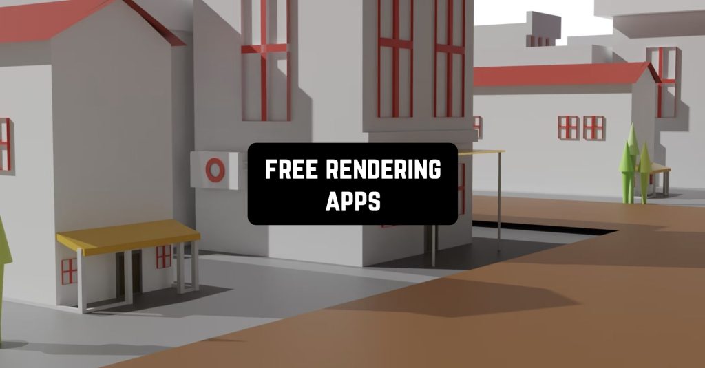 11 Free Rendering Apps for Android & iOS | Freeappsforme - Free apps ...