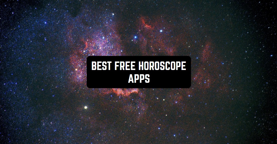 11 Best Free Horoscope Apps in 2023 (Android & iOS) | Freeappsforme ...