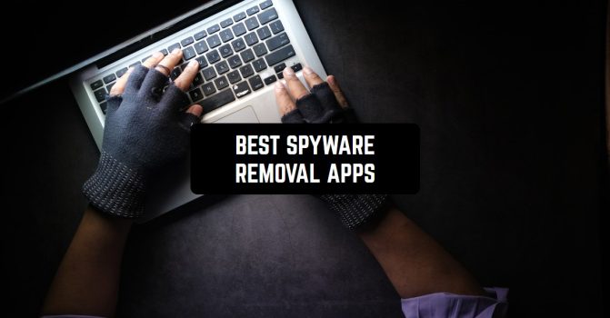 11 Best Spyware Removal Apps for Android & iOS | Freeappsforme - Free apps for Android and iOS