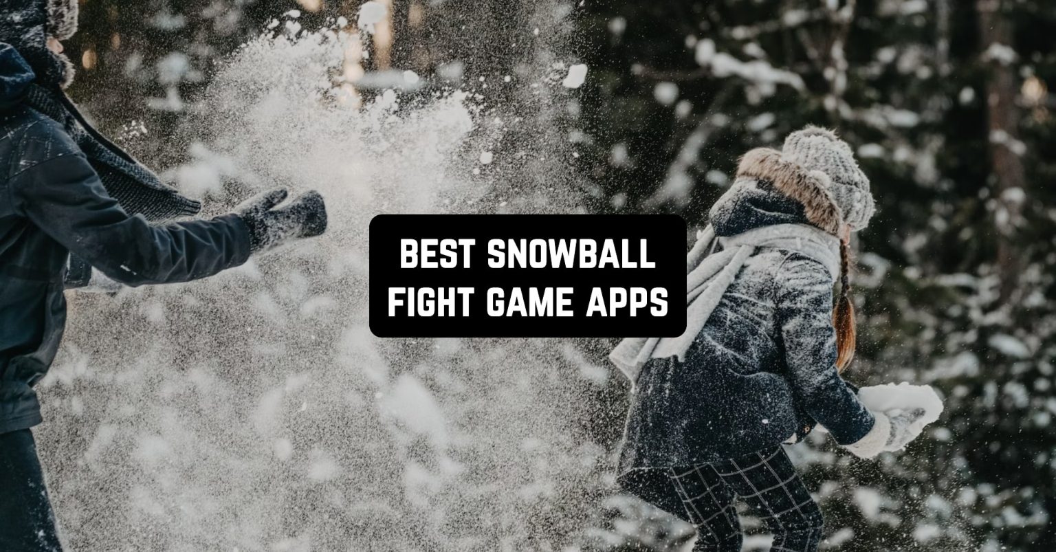 7 Best Snowball Fight Game Apps for Android & iOS | Freeappsforme ...