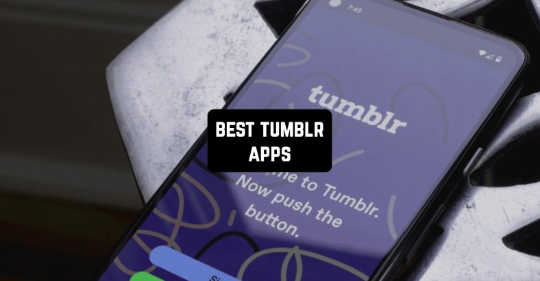 15 Best Tumblr Apps for Android & iOS | Freeappsforme - Free apps for ...