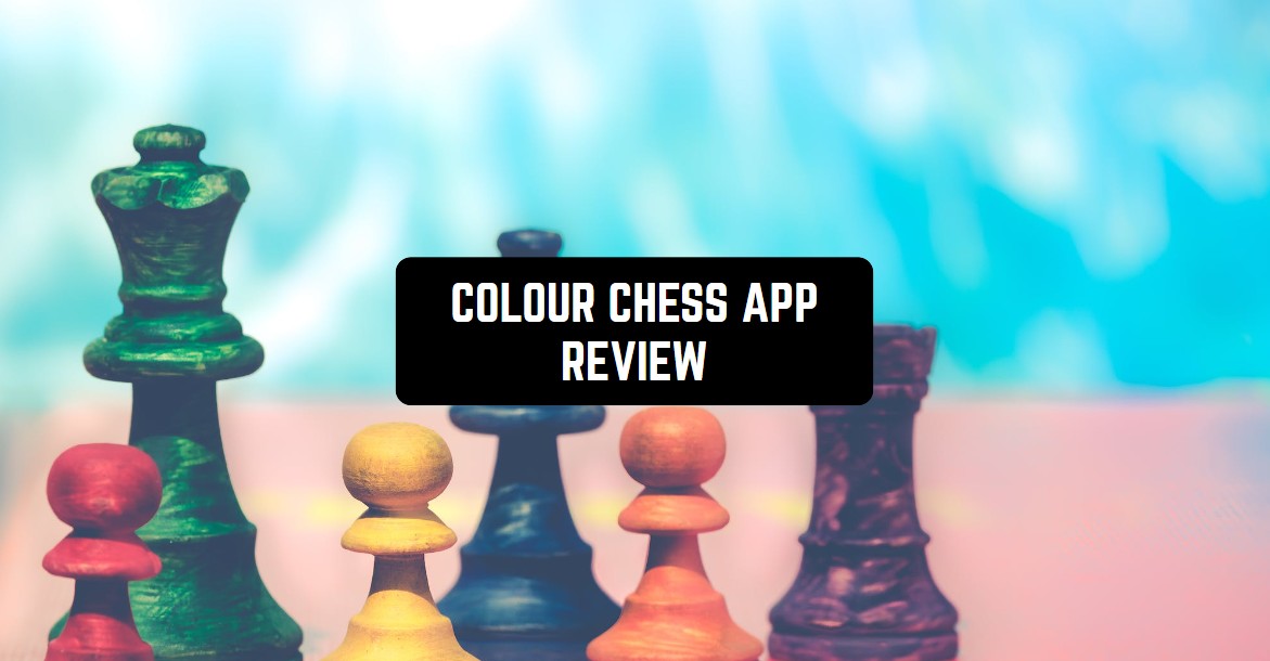 Colour Chess App Review | Freeappsforme - Free apps for Android and iOS