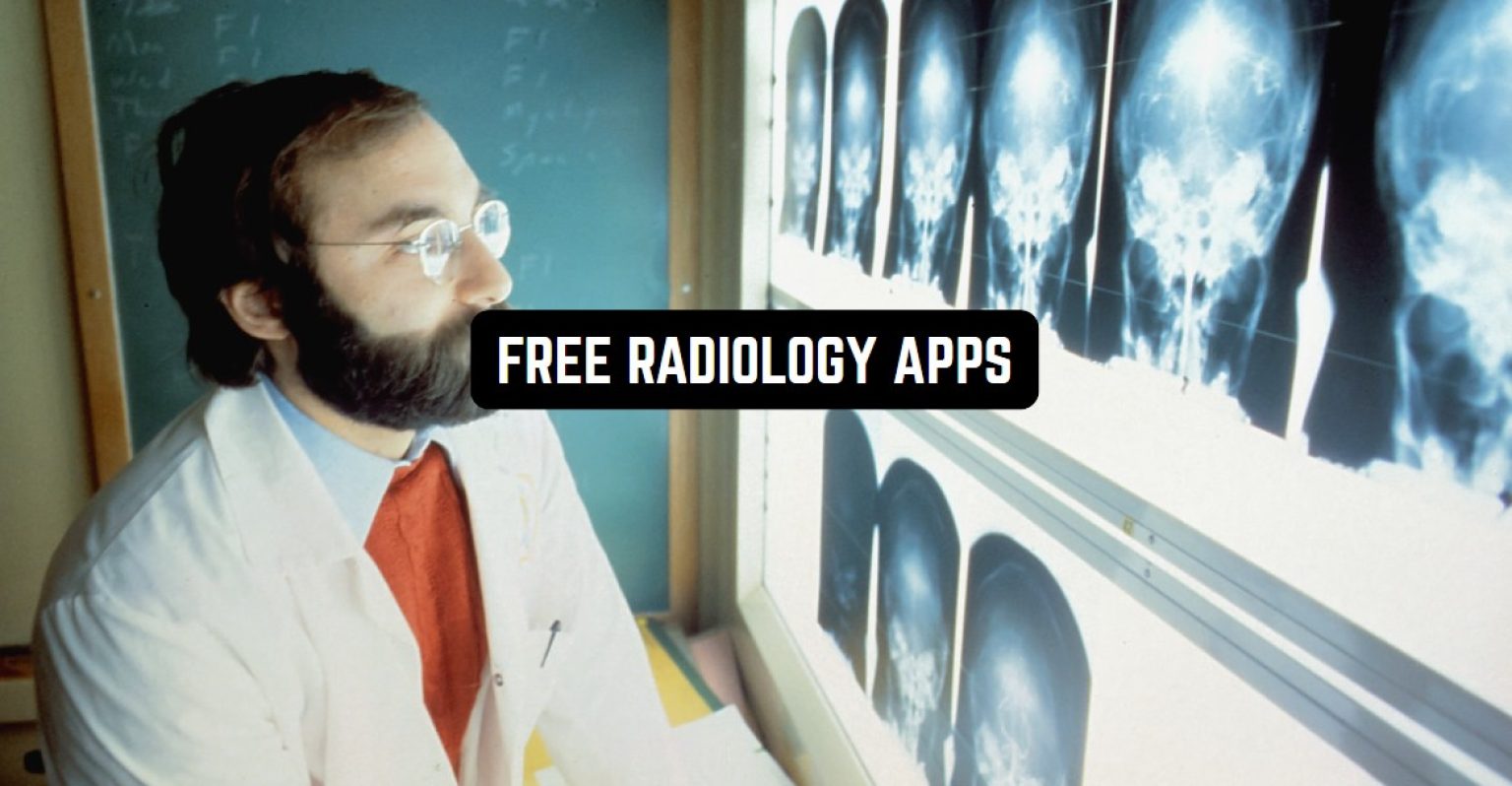 15 Free Radiology Apps for Android & iOS | Freeappsforme - Free apps ...