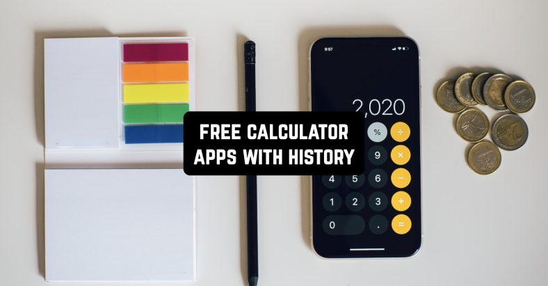 7 Free Calculator Apps with History (Android & iOS) | Freeappsforme ...