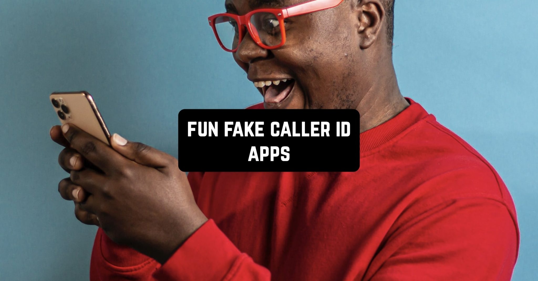 15 Fun Fake Caller ID Apps for Android & iOS | Freeappsforme - Free ...
