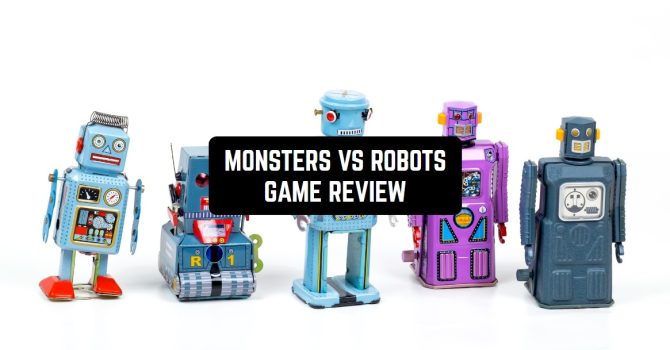Monsters vs Robots Game Review | Freeappsforme - Free apps for Android ...