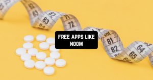 11 Free Apps Like Noom (Android & iOS) | Freeappsforme - Free apps for Android and iOS