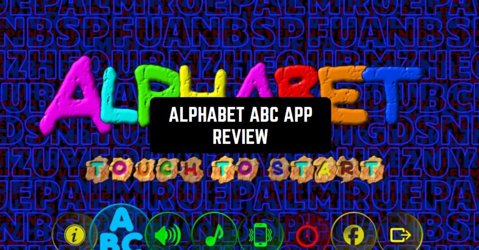 Alphabet ABC App Review | Freeappsforme - Free apps for Android and iOS
