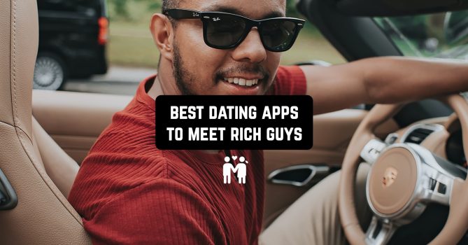 11 Best Dating Apps to Meet Rich Guys in 2026 | Freeappsforme - Free ...