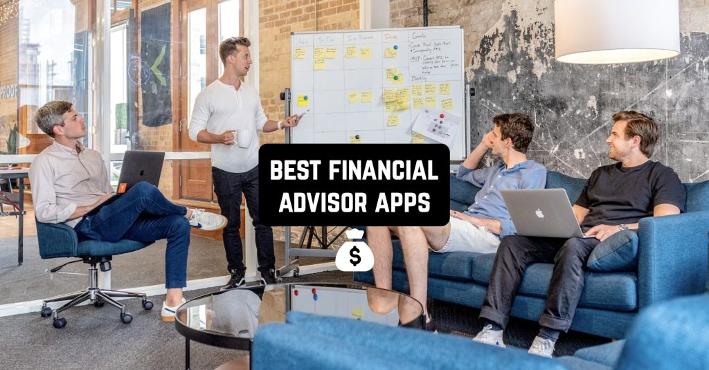 11 Best Financial Advisor Apps in 2025 | Freeappsforme - Free apps for ...