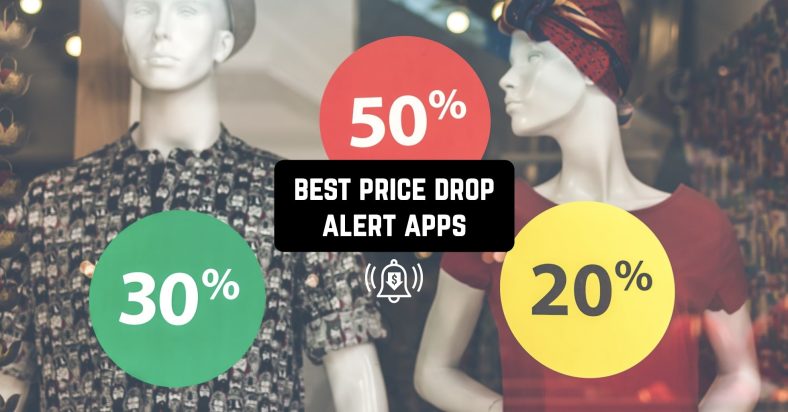 11 Best Price Drop Alert Apps for Android & iOS | Freeappsforme - Free ...