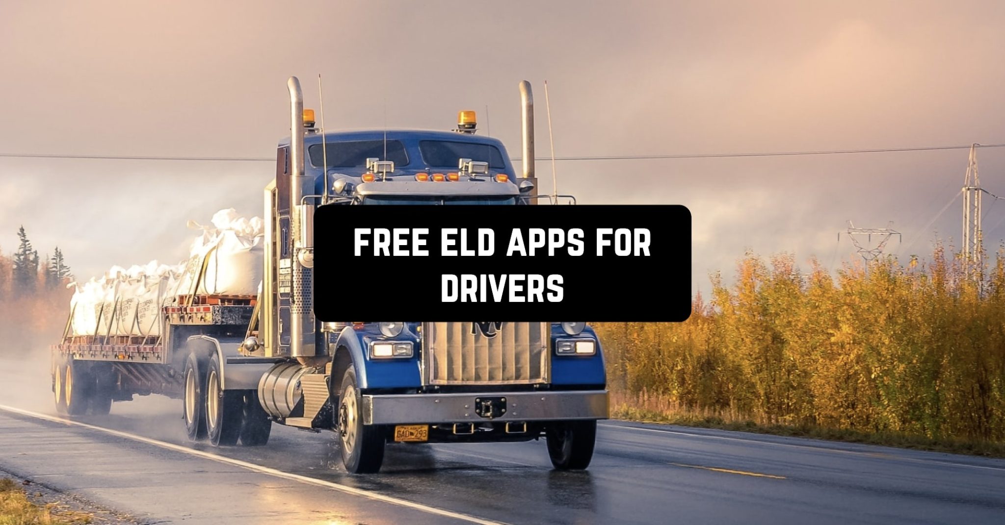5 Free ELD Apps for Drivers (Android & iOS) | Freeappsforme - Free apps for Android and iOS